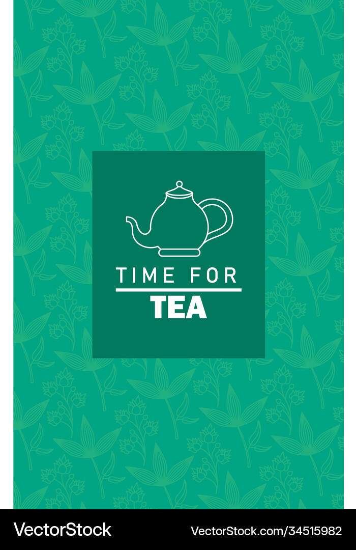 Time for tea lettering poster with teapot Vector Image