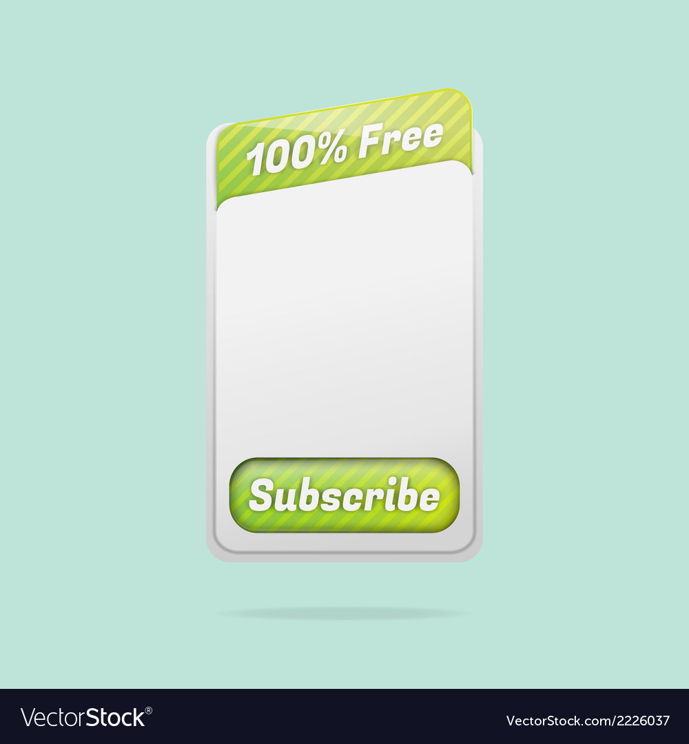 Free subscription template with place for your Vector Image