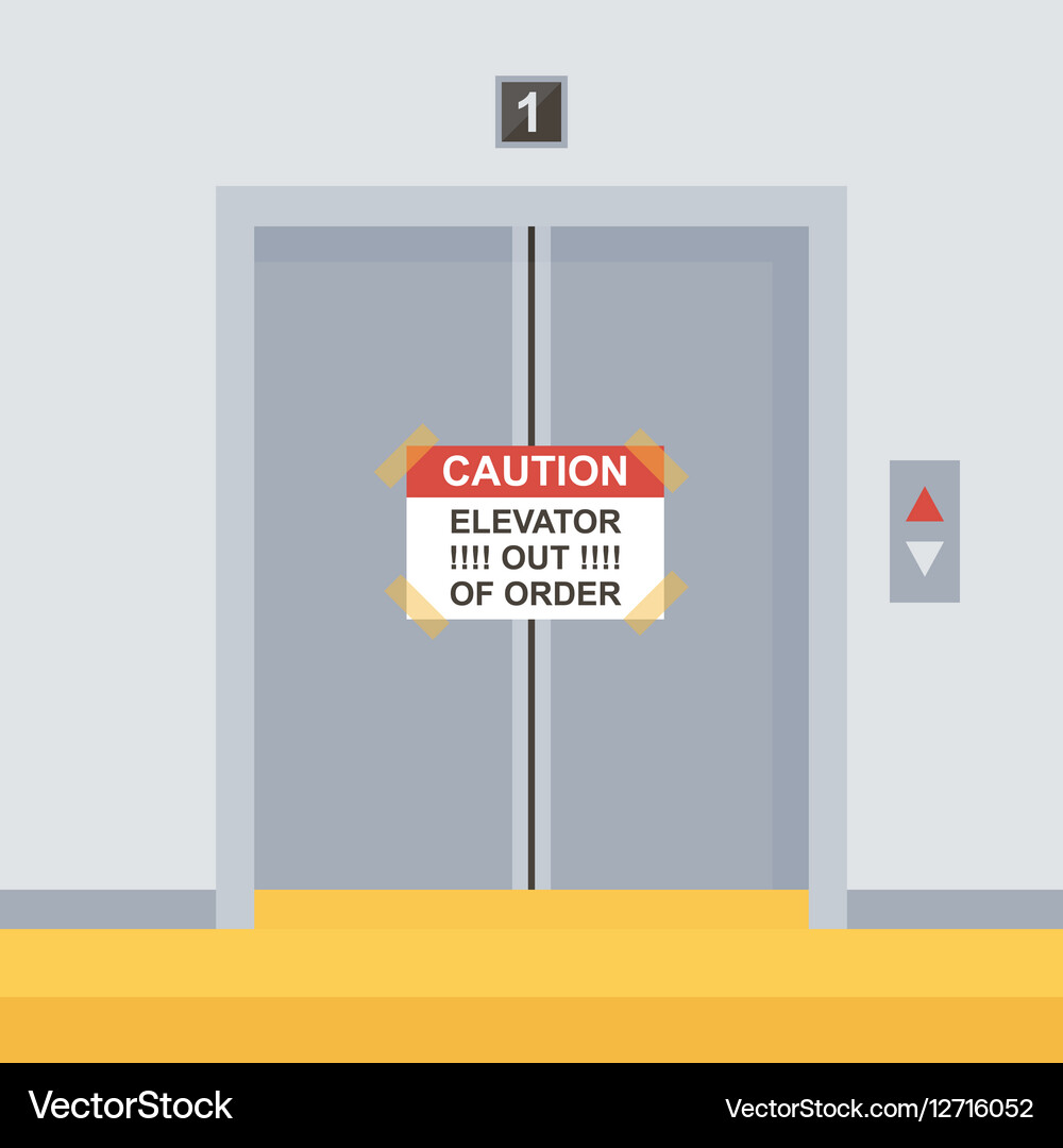 Elevator Out of Order Sign Royalty Free Vector Image
