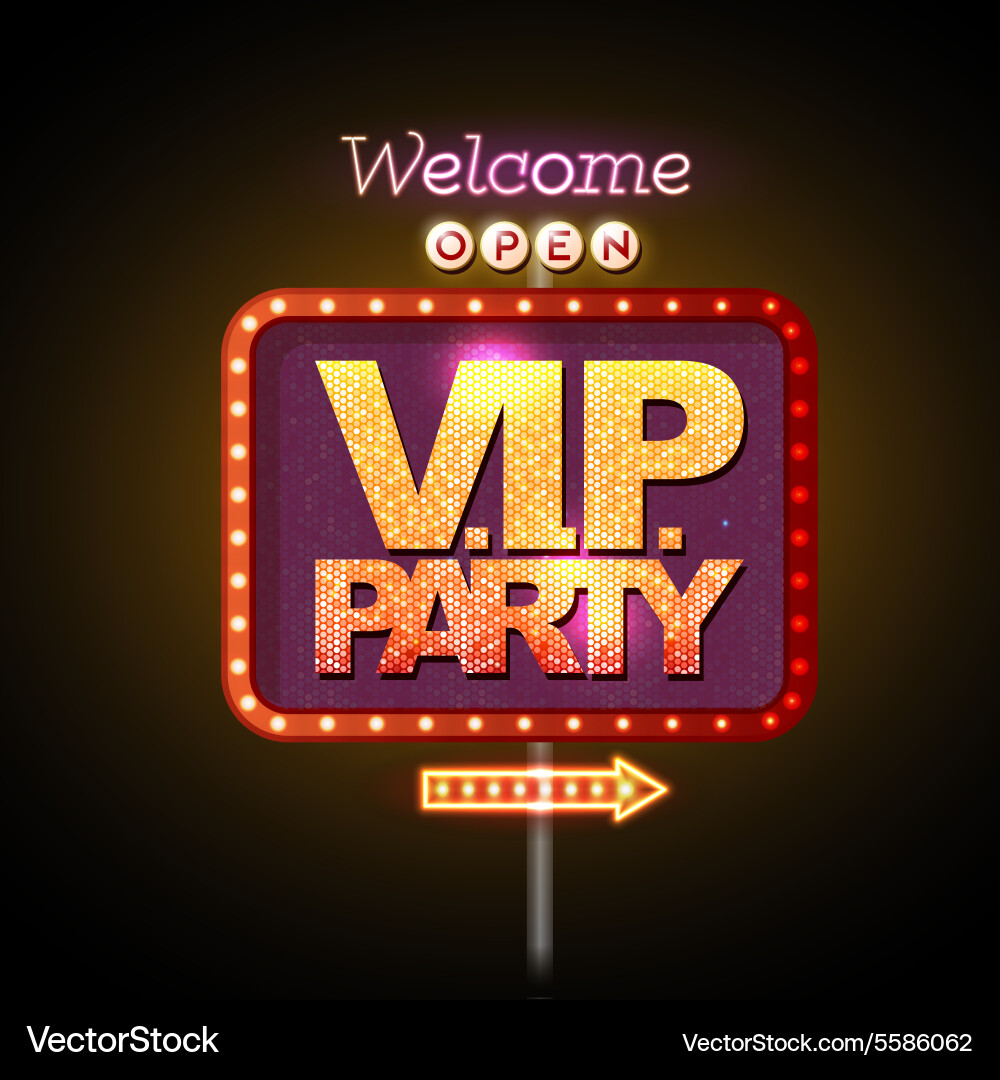 Neon sign vip party welcome Royalty Free Vector Image