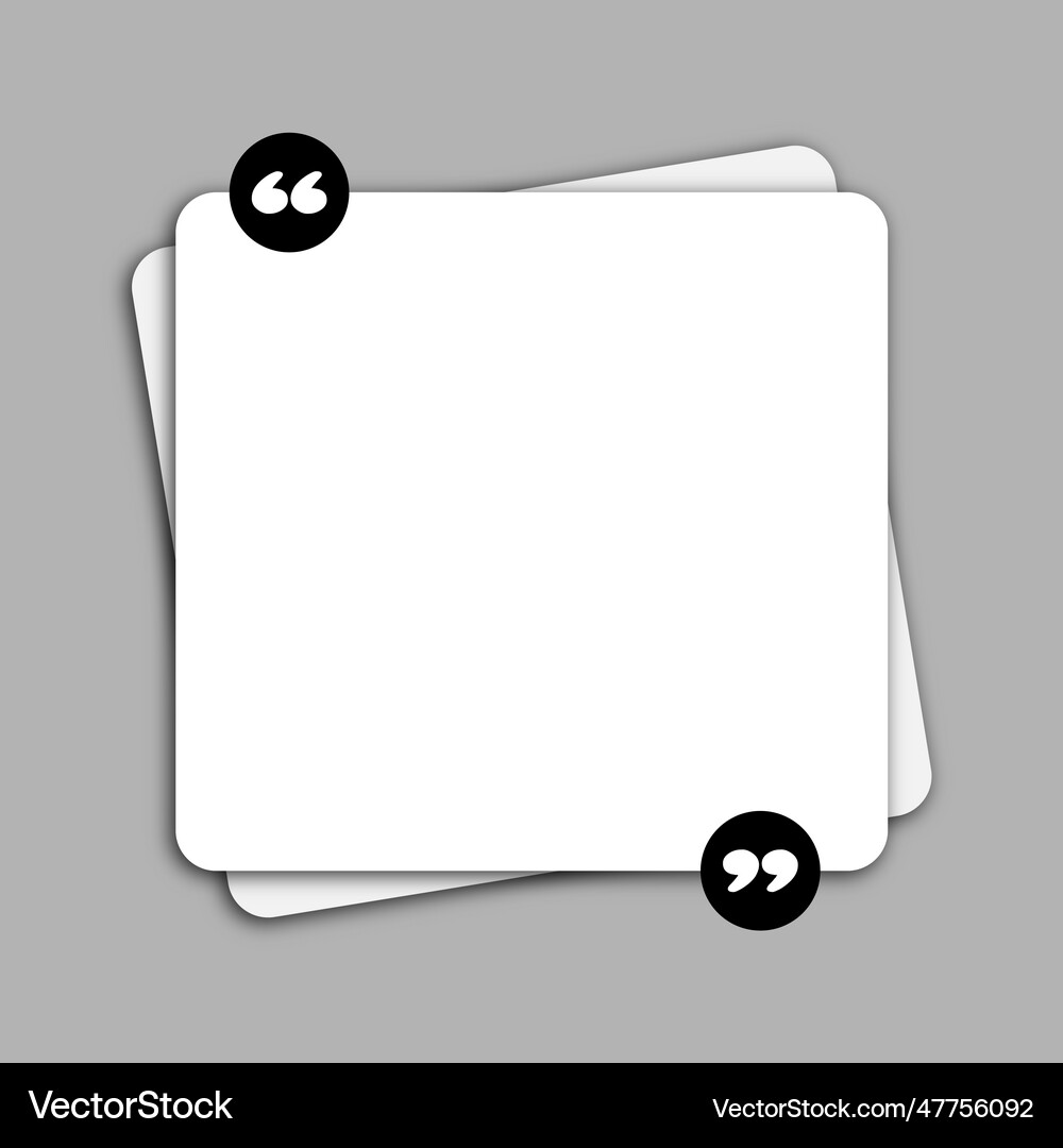 Blank white quotes or testimonial template Vector Image