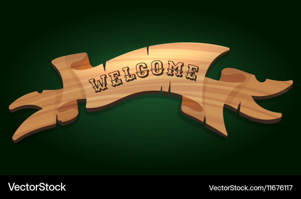 Wooden signboard welcome Royalty Free Vector Image