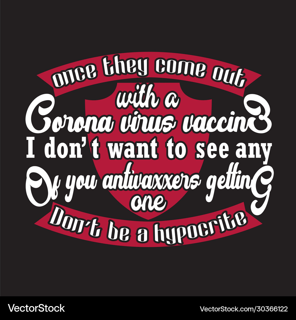 Virus quotes and slogan good for print once Vector Image