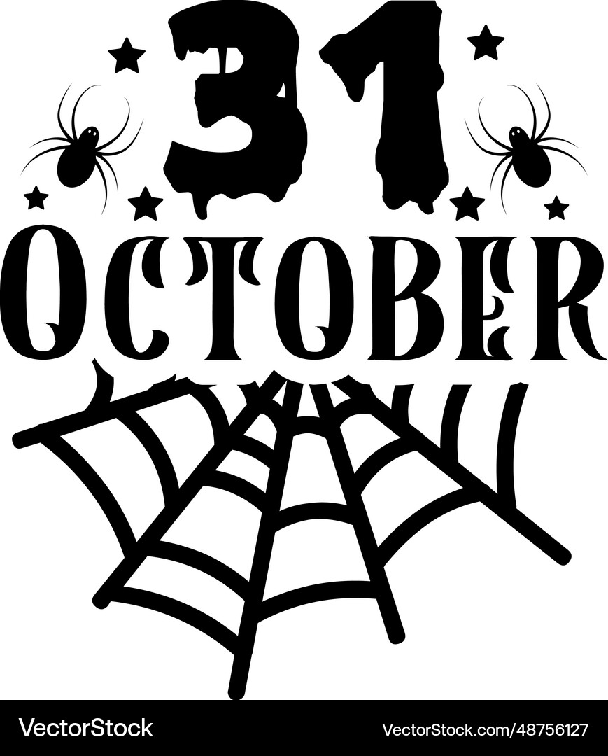 31 october svg t shirt design Royalty Free Vector Image