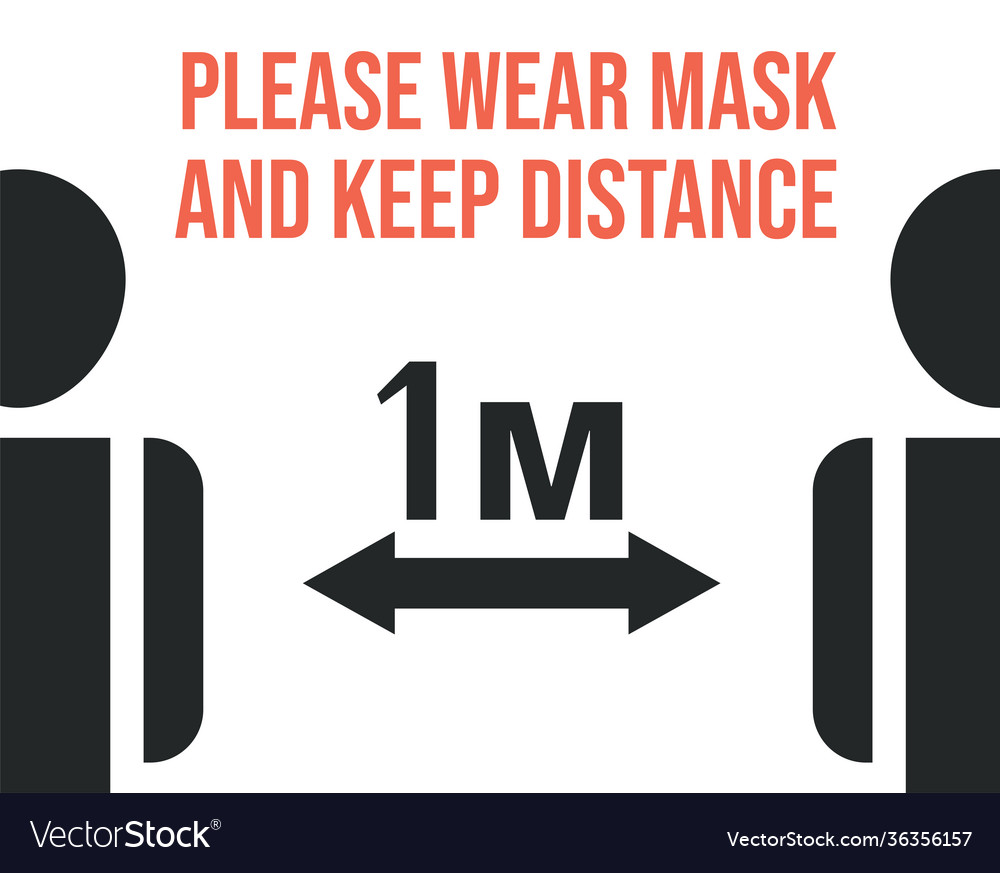 Please wear mask and keep safe social distance Vector Image