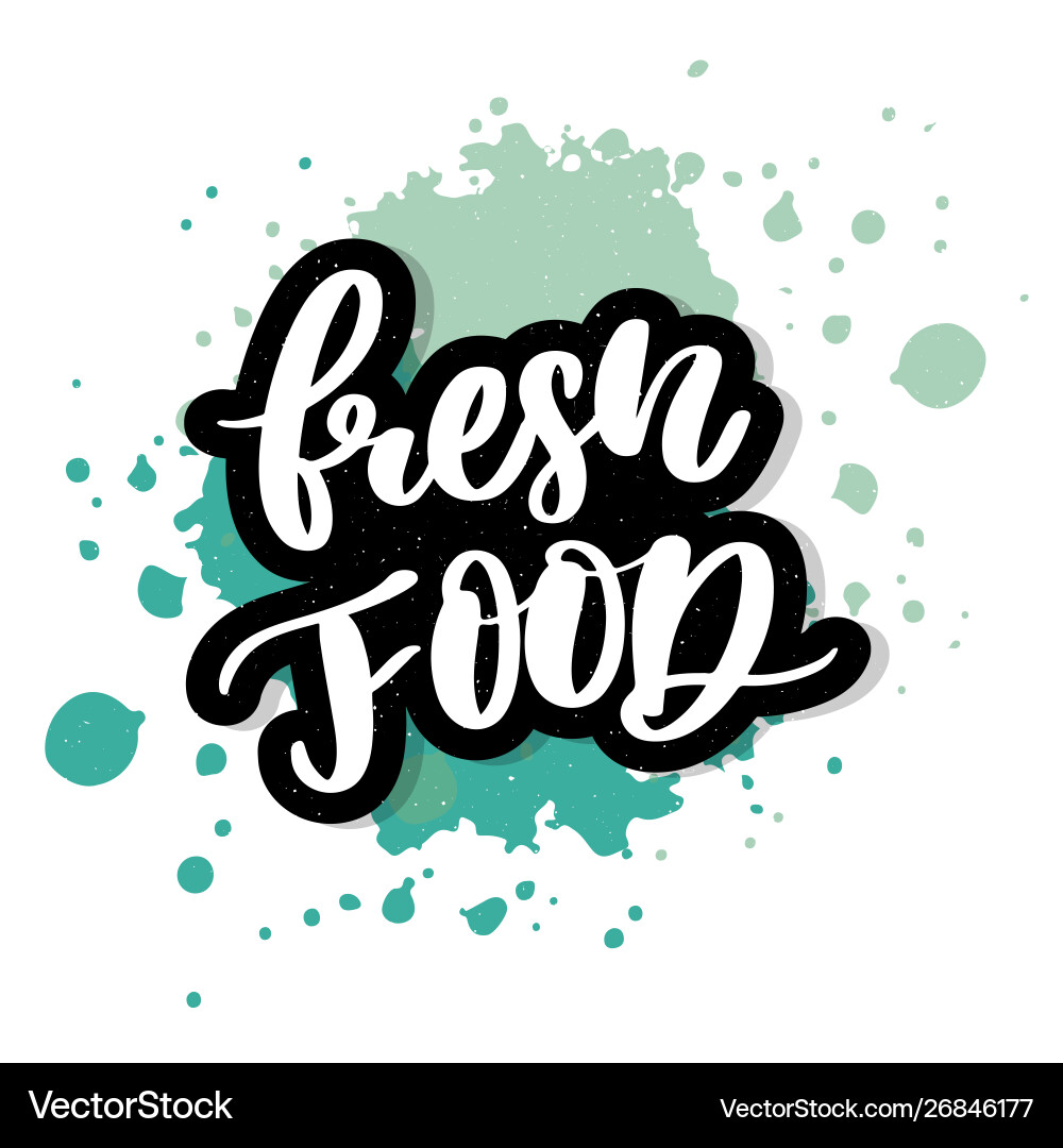 Fresh food lettering calligraphy rubber stamp Vector Image