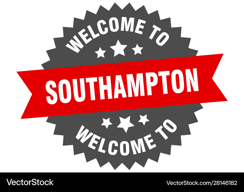 Southampton sign welcome to red Royalty Free Vector Image