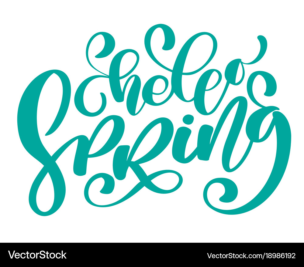 Hand drawn hello spring text motivational Vector Image