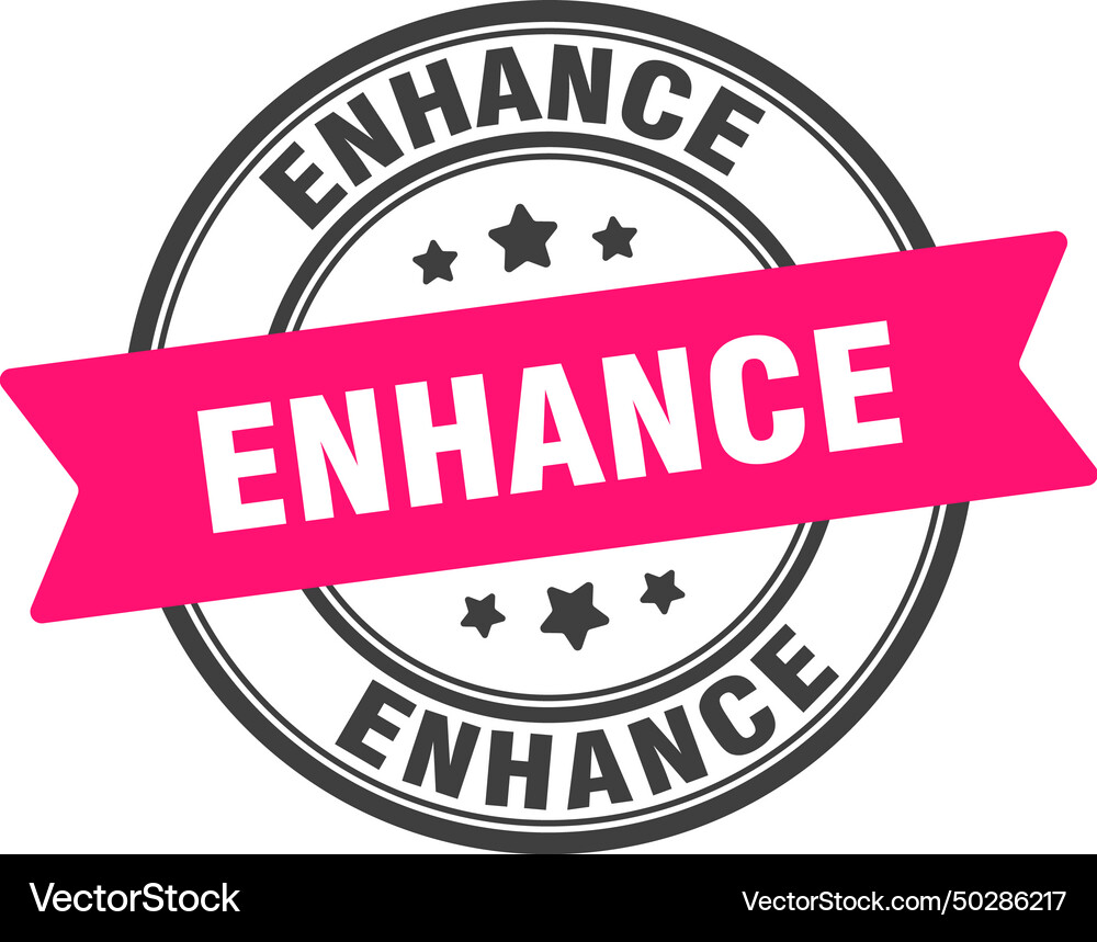 Enhance stamp label on transparent Royalty Free Vector Image