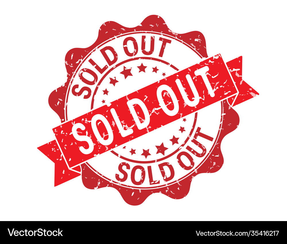 Sold out an impression a seal or stamp Royalty Free Vector