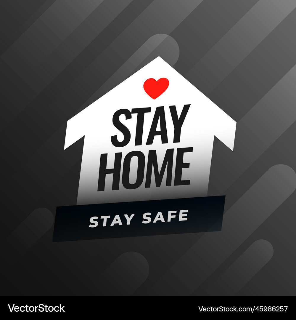 Stay home and safe advice background Royalty Free Vector