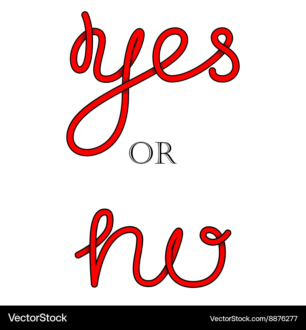 Yes and no hand-lettering calligraphy Royalty Free Vector