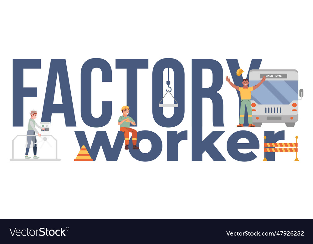 Factory worker flat text Royalty Free Vector Image