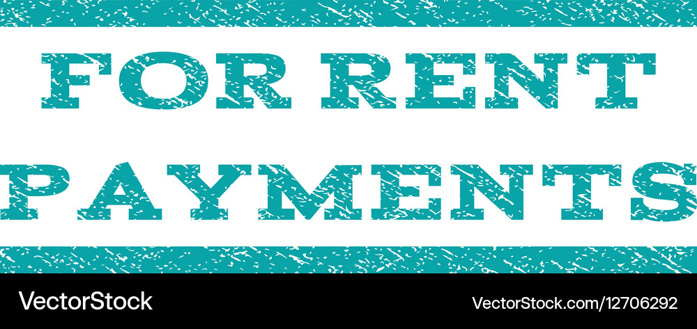 For rent payments watermark stamp Royalty Free Vector Image