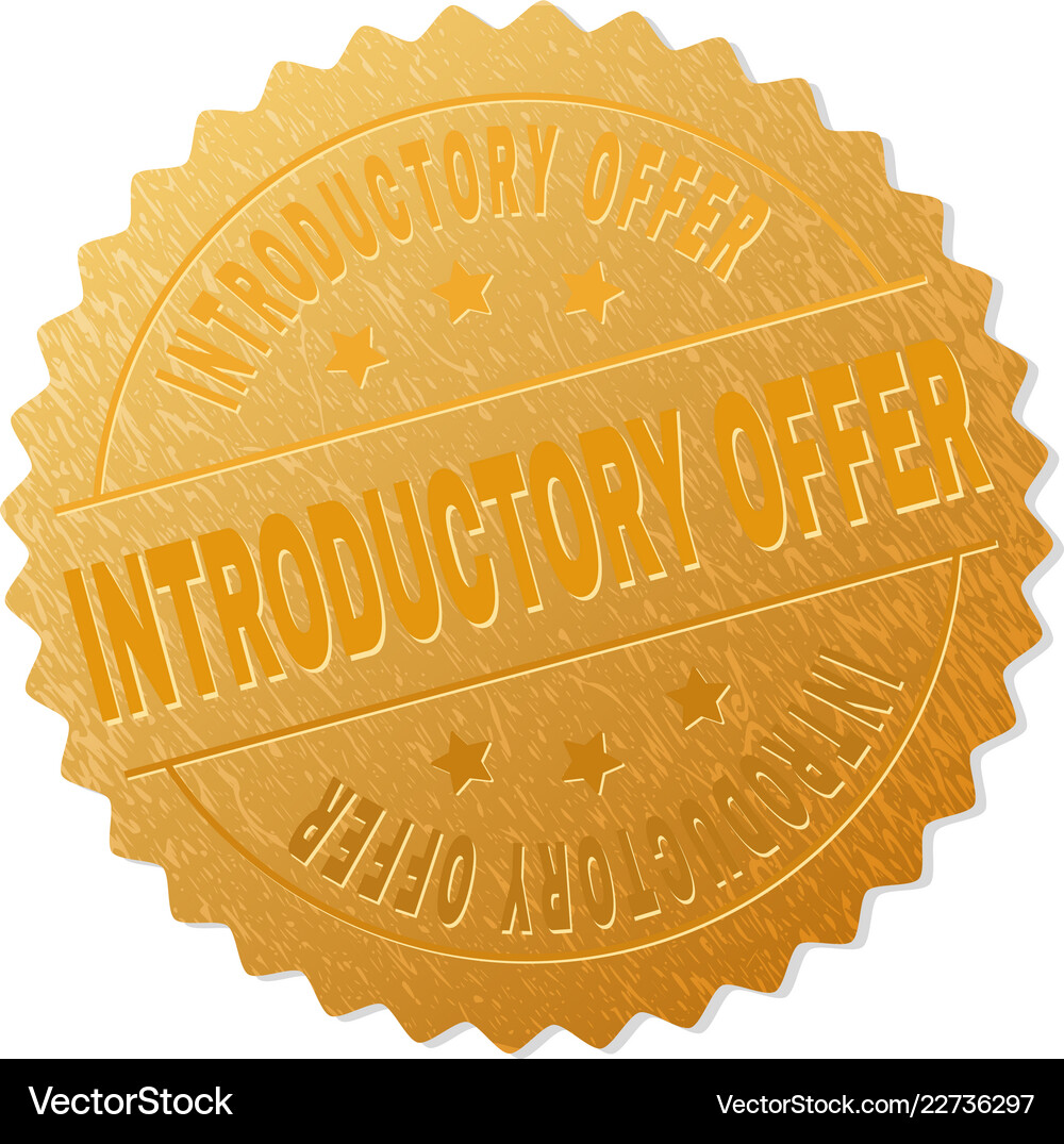 Golden introductory offer medallion stamp Vector Image