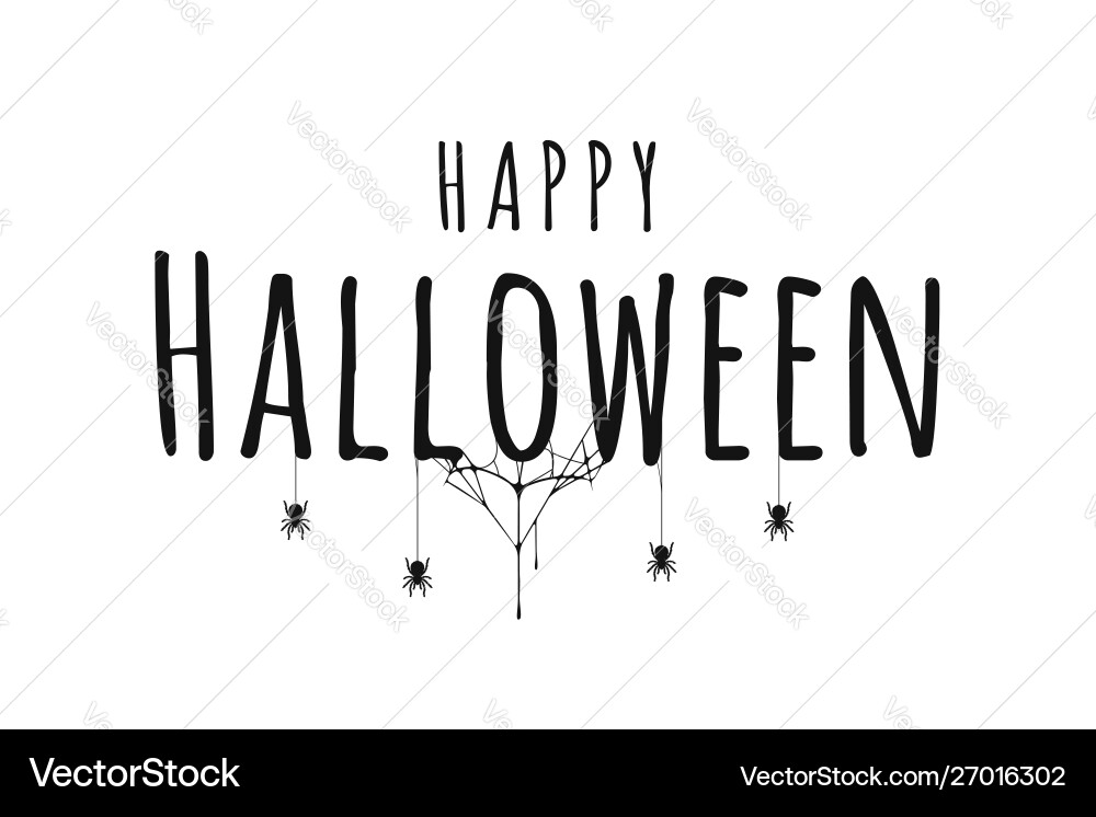 Happy halloween lettering handwritten calligraphy Vector Image