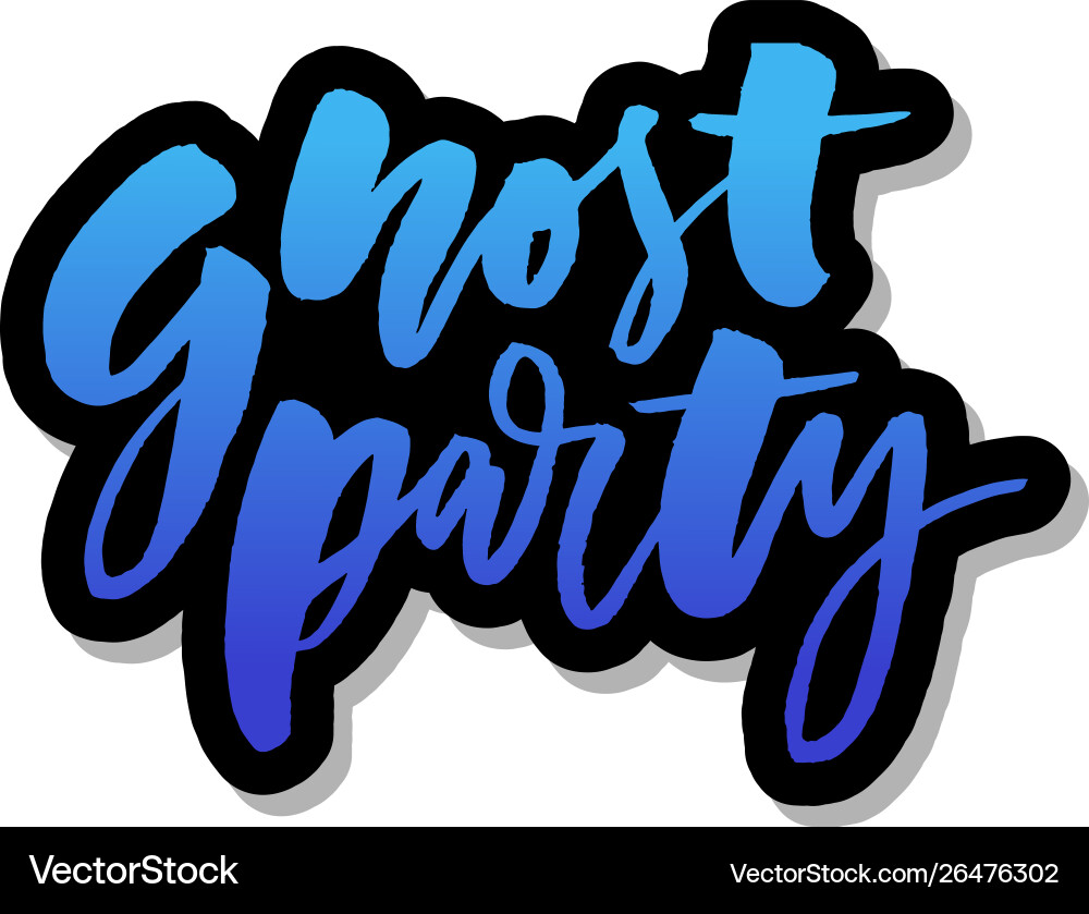 Slogan ghost party phrase graphic print lettering Vector Image