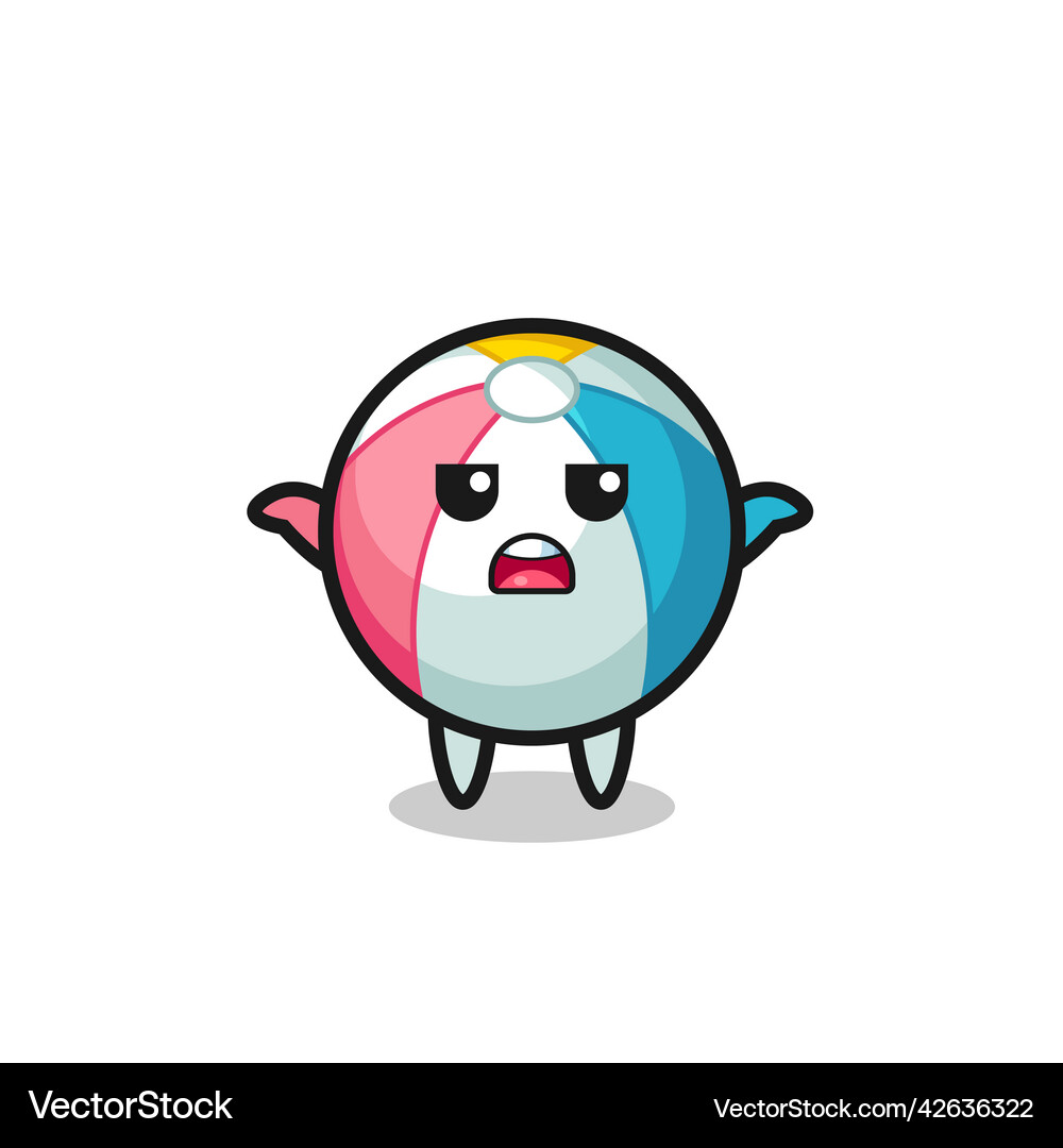 Beach ball mascot character saying i do not know Vector Image