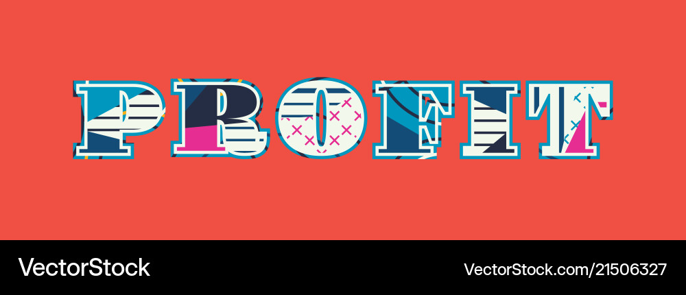 Profit concept word art Royalty Free Vector Image