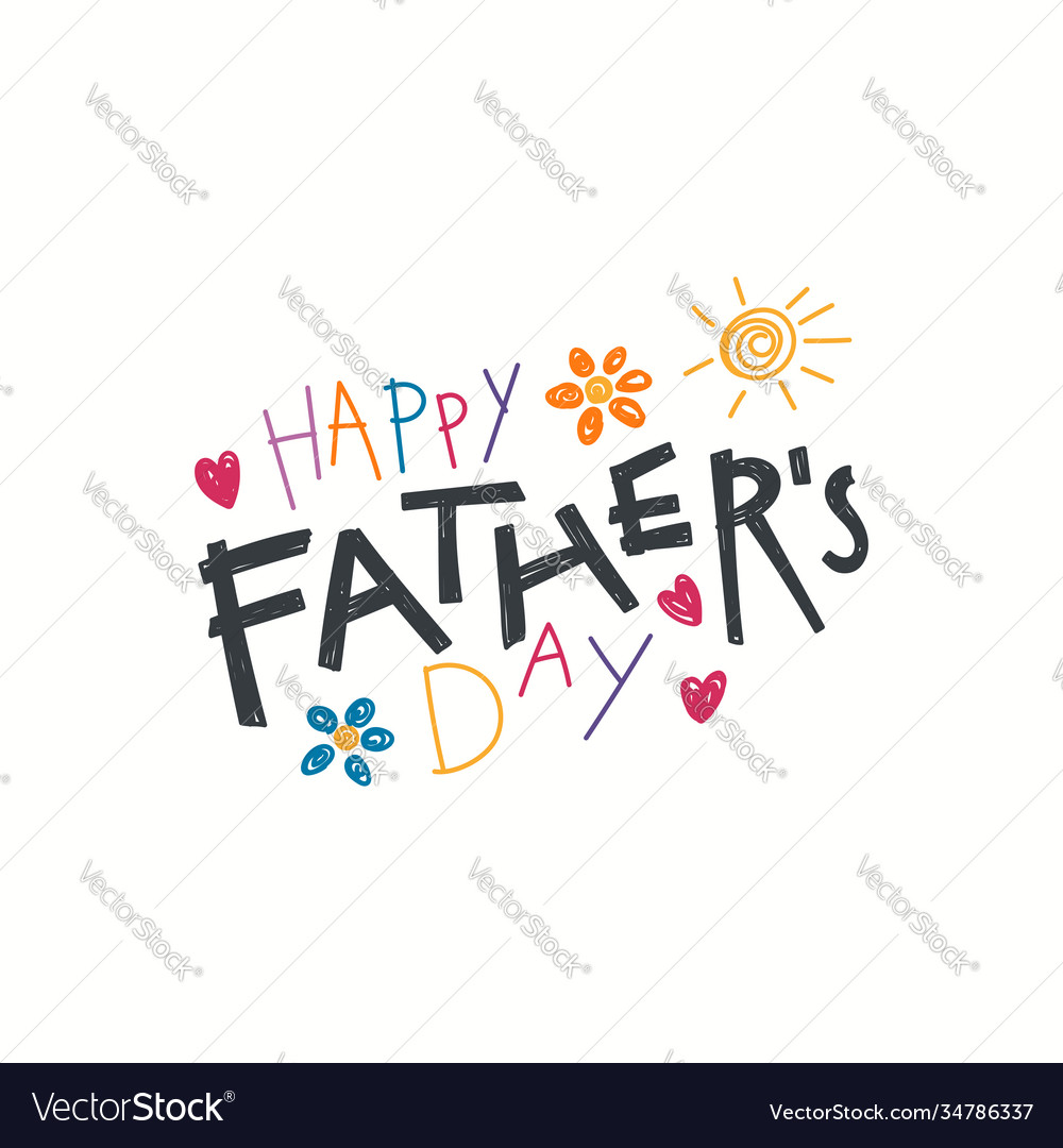 Fathers day lettering quote Royalty Free Vector Image