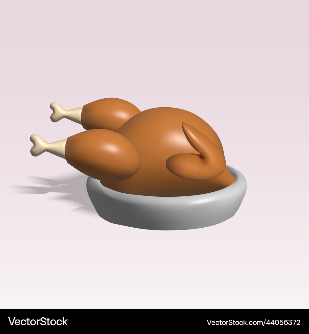 Roasted chicken or turkey 3d icon chicken Vector Image