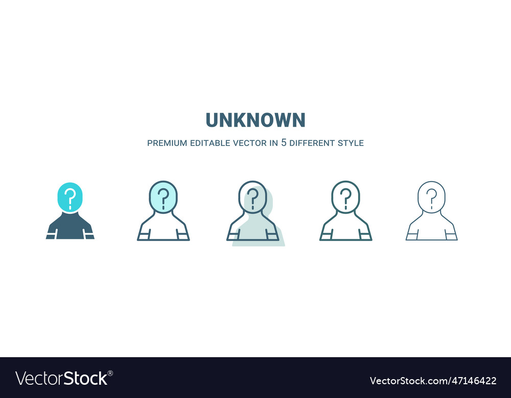 Unknown icon in 5 different style outline filled Vector Image