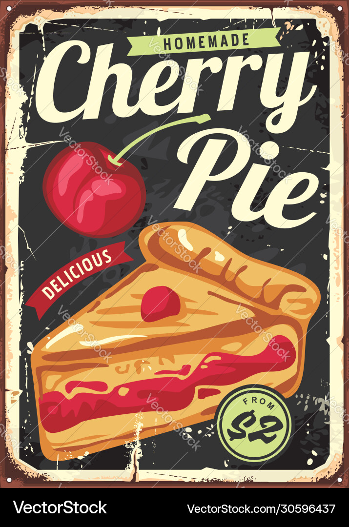 Homemade cherry pie vintage sign Royalty Free Vector Image