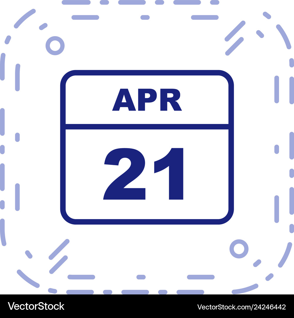 April 21st date on a single day calendar Vector Image