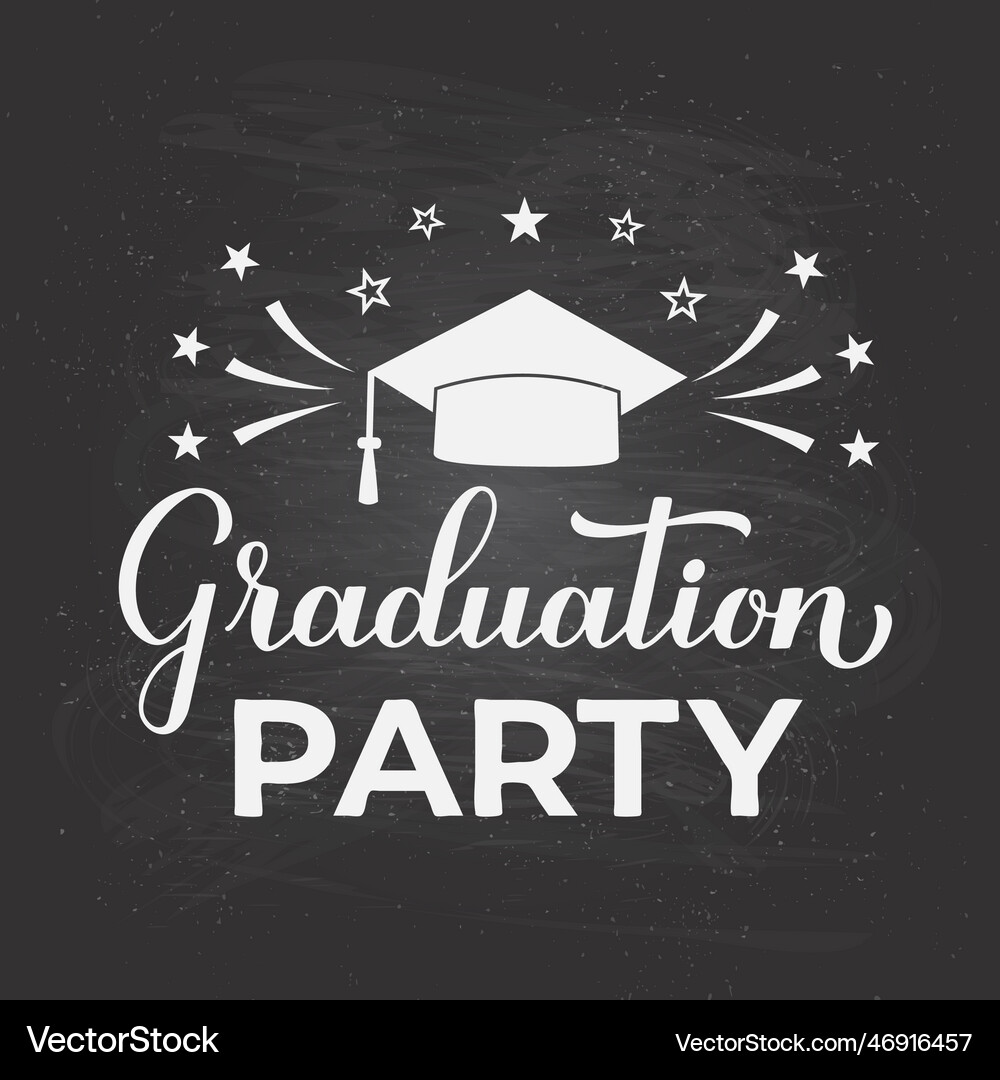 Graduation party calligraphy hand lettering Vector Image