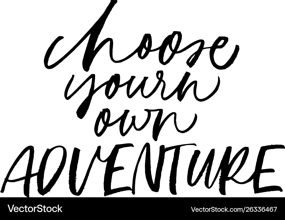 Motivational advice freehand calligraphy Vector Image