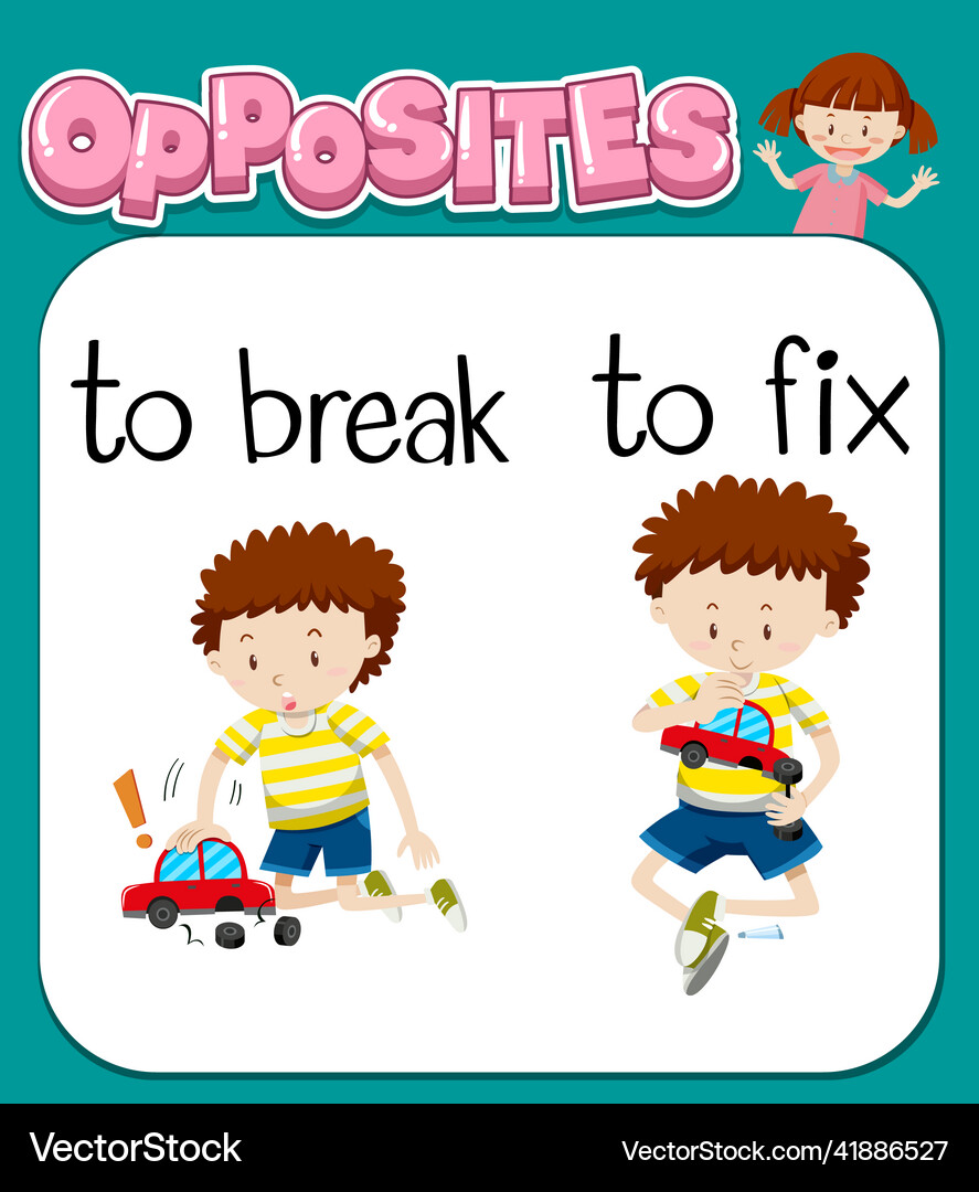 Opposite words for to break and fix Royalty Free Vector