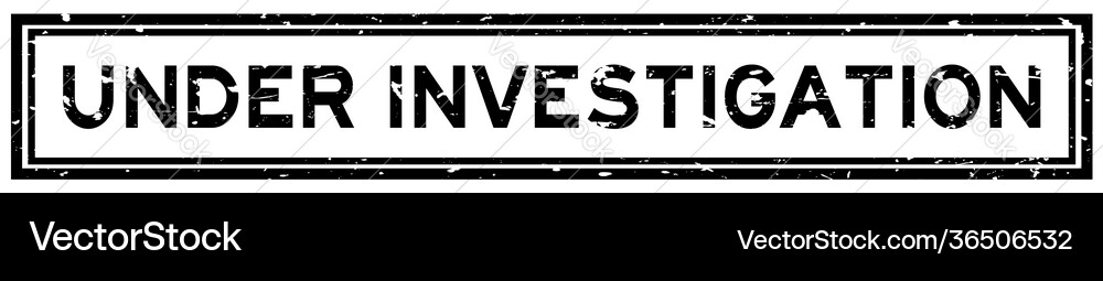 Grunge black under investigation word square Vector Image