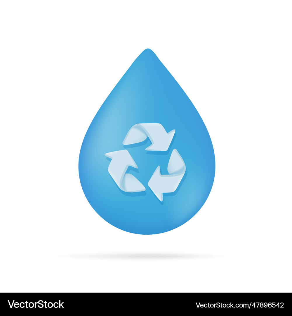 Recycle symbol on water drop water reduction Vector Image