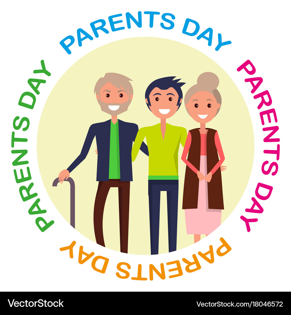 Parents day poster with circle inscription Vector Image