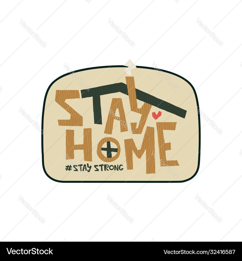 Stay home strong badge sticker concept Royalty Free Vector