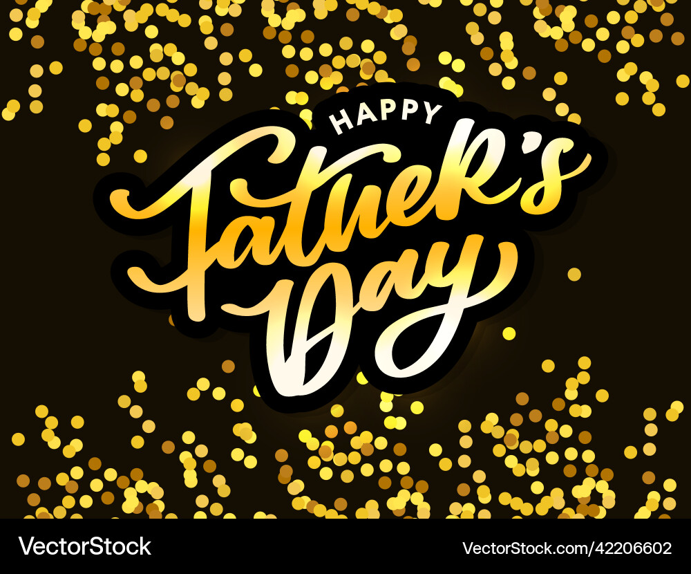 Happy fathers day calligraphy greeting card Vector Image
