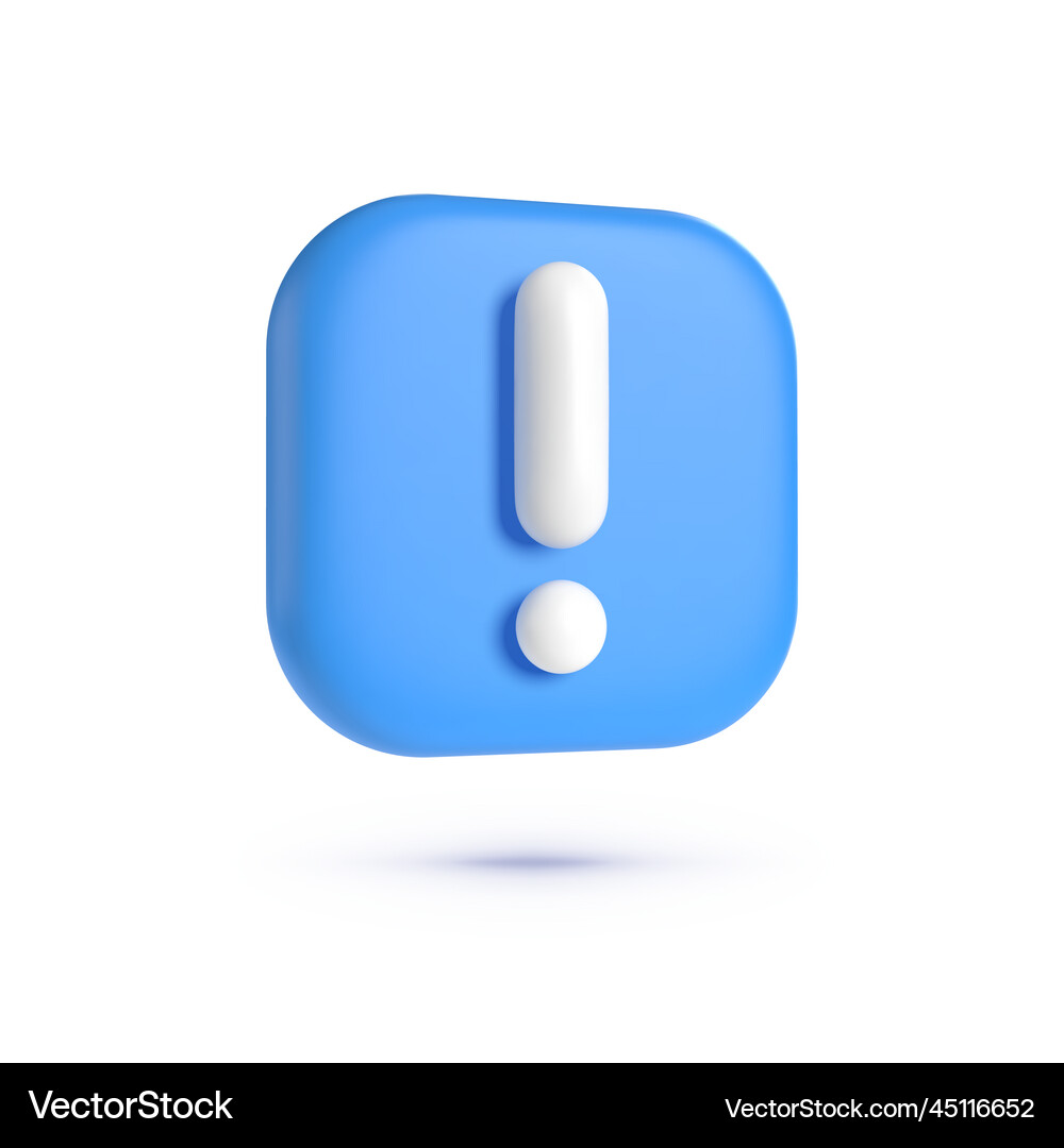 Blue exclamation mark symbol attention sign 3d Vector Image