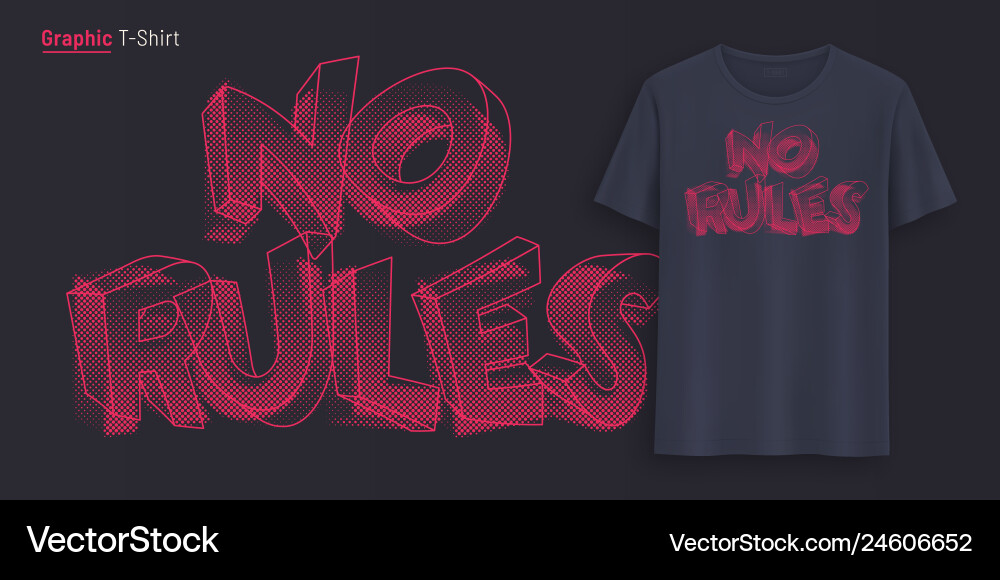 No rules graphic t-shirt design typography Vector Image