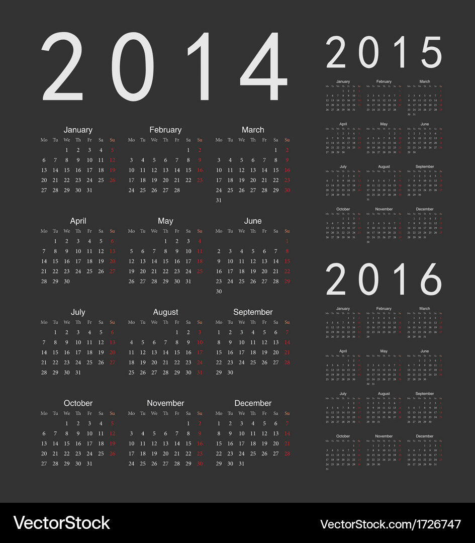Simple european 2014 2015 2016 year calendars Vector Image
