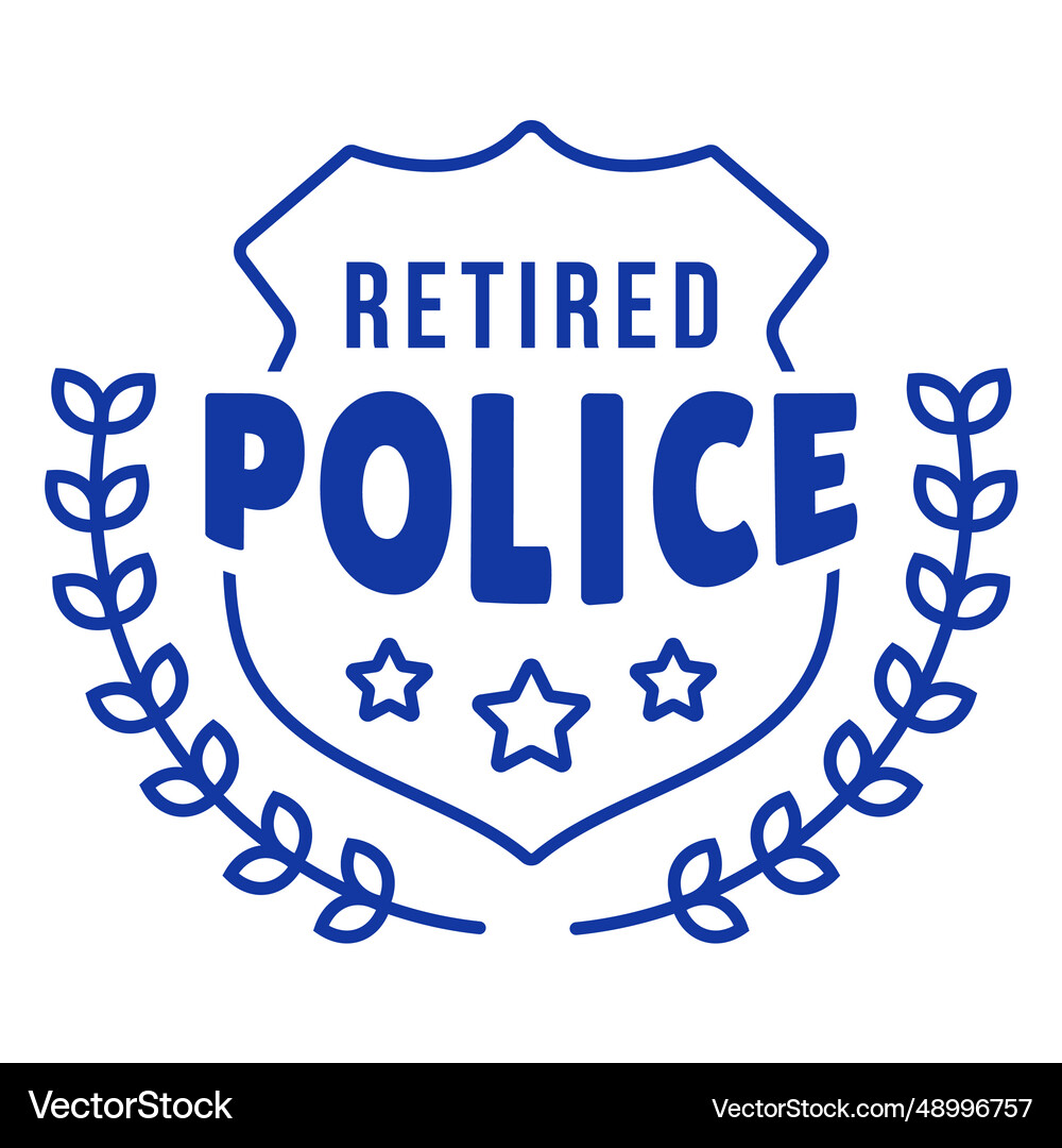 Retired police lettering Royalty Free Vector Image