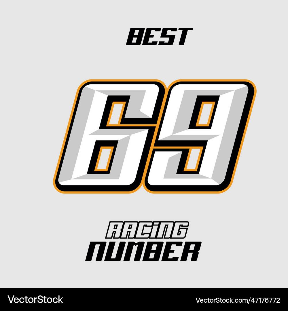 Racing number template 69 Royalty Free Vector Image