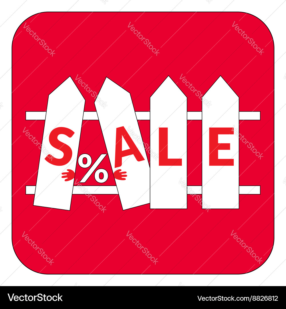 Sale fence sign Royalty Free Vector Image - VectorStock