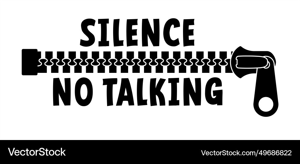 Silence no speak or talking mouth zipper Vector Image