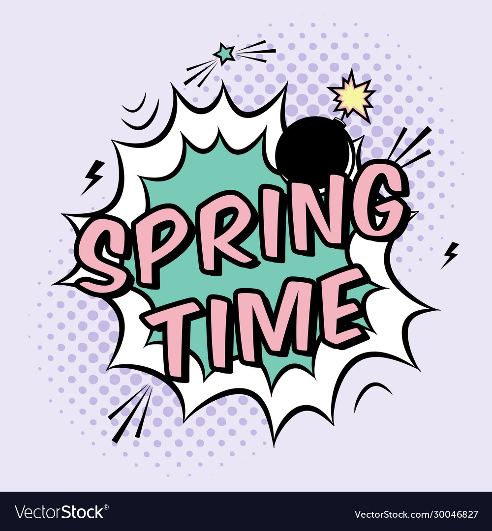 Colorful pop art with spring time phrase Vector Image