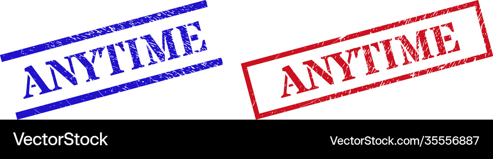 Anytime grunge scratched seal stamps Royalty Free Vector