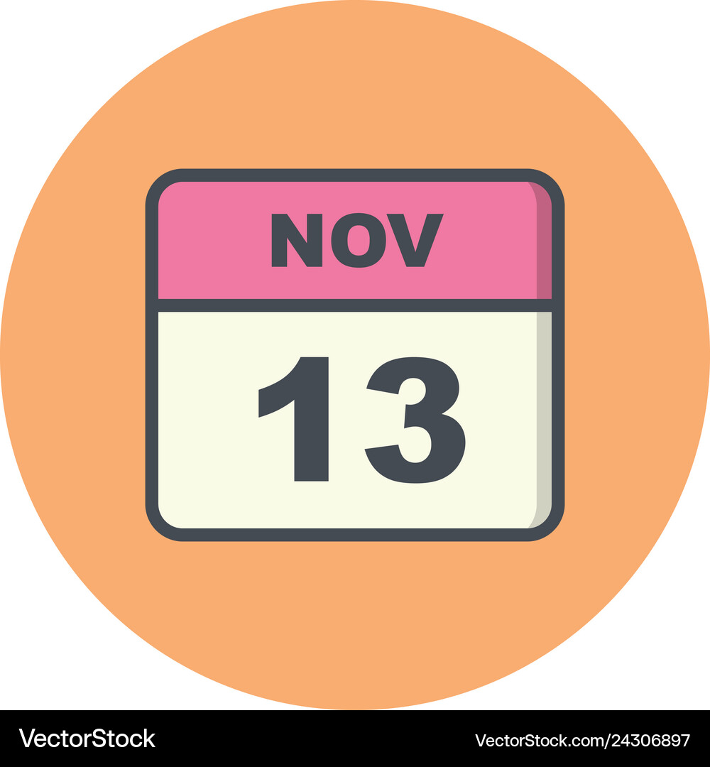 November 13th date on a single day calendar Vector Image