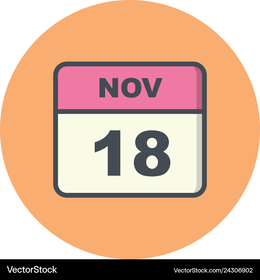 November 18th date on a single day calendar Vector Image