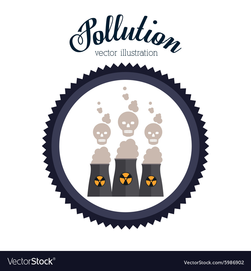 Pollution design Royalty Free Vector Image - VectorStock