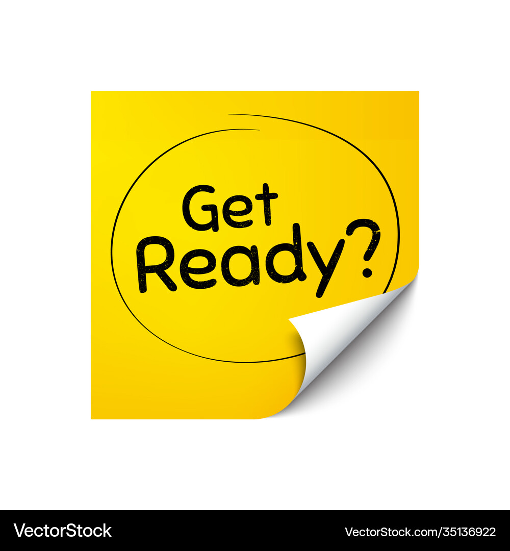 Get ready symbol special offer sign Royalty Free Vector