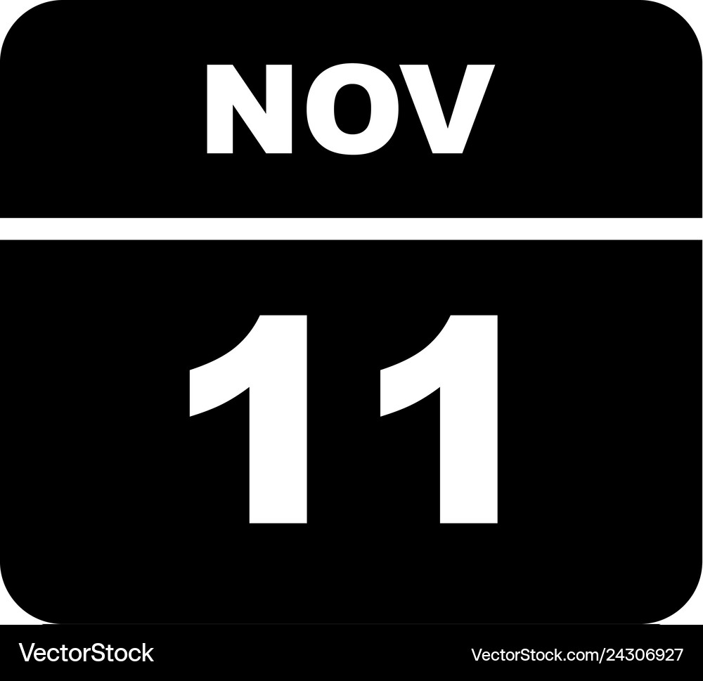 November 11th date on a single day calendar Vector Image
